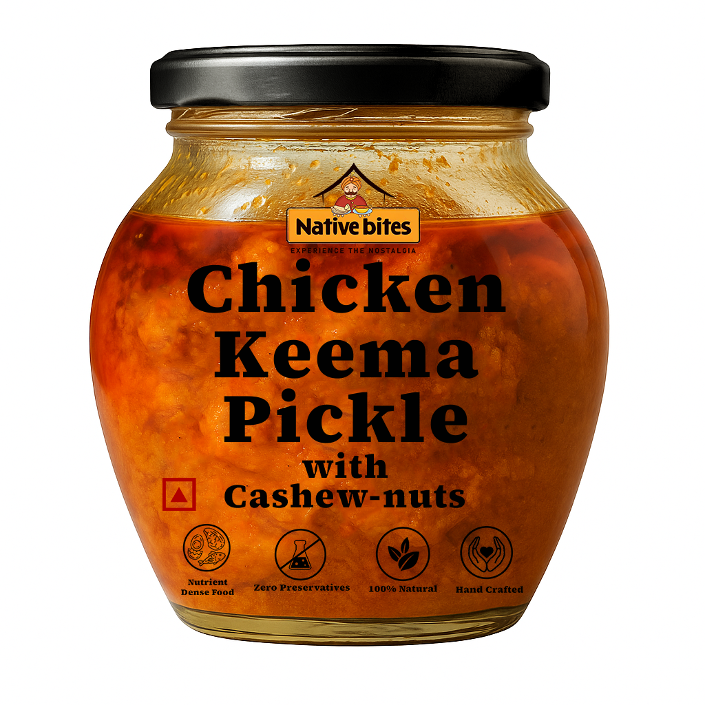 Chicken Keema Pickle with Cashew-nuts – Native Bites
